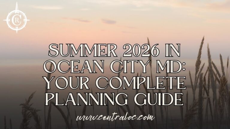 Plan Your Summer 2026 Trip to Ocean City MD | Local's Guide